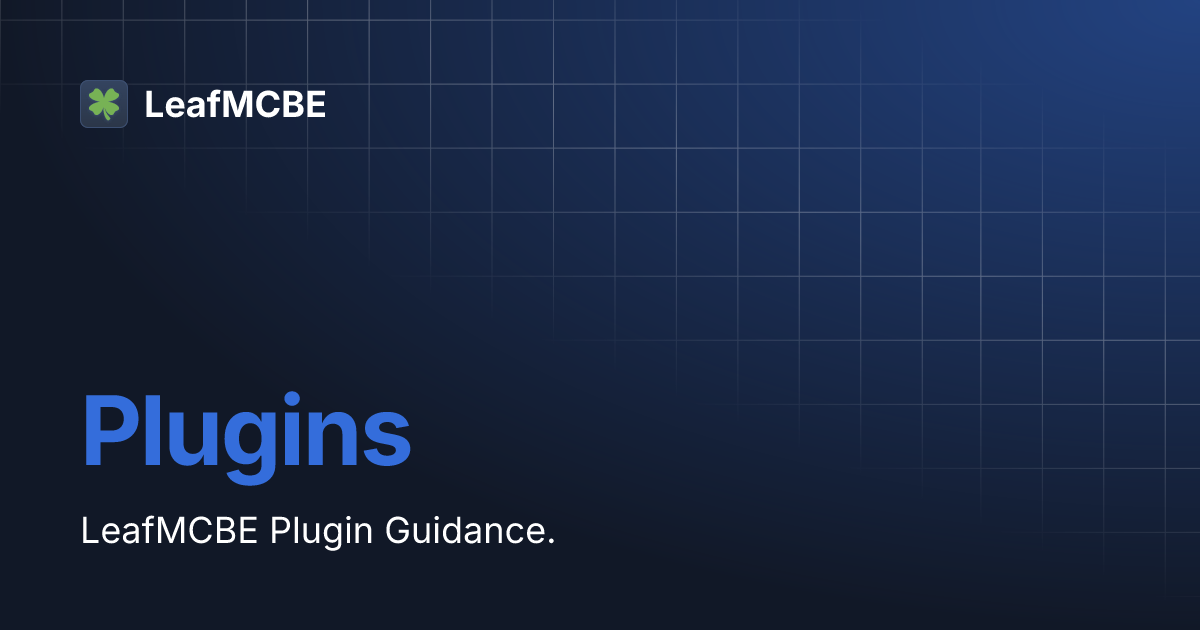 Plugins | LeafMCBE